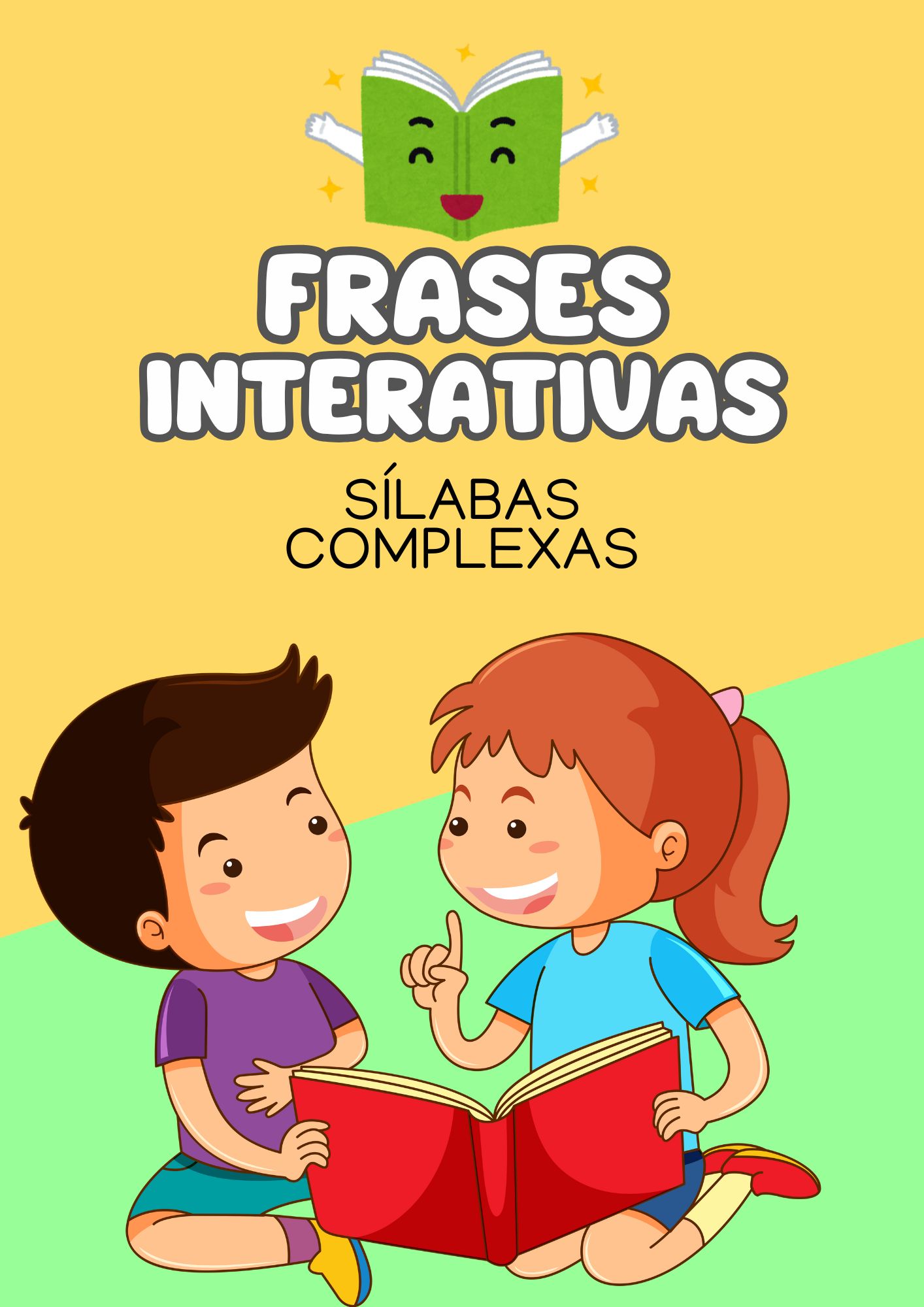 “Frases Interativas Complexas “ – Tarefinha – Recursos Pedagógicos